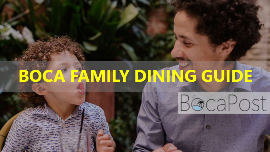 Best Family-Friendly Restaurants In Boca Raton - Boca Post